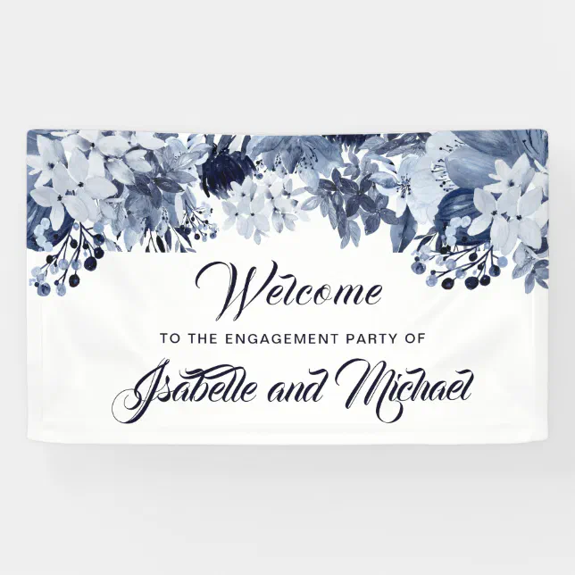 Indigo Blue Floral Engagement Party Welcome Banner | Zazzle