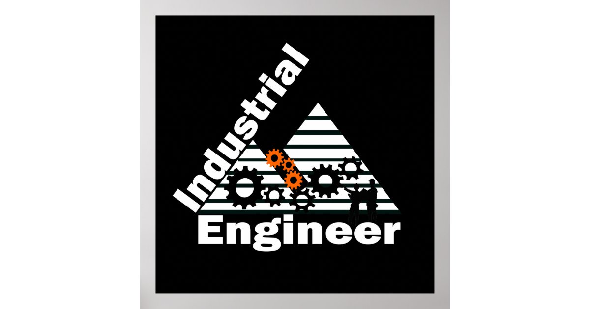 industrial engineer poster | Zazzle