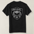Infidel T-Shirt | Zazzle