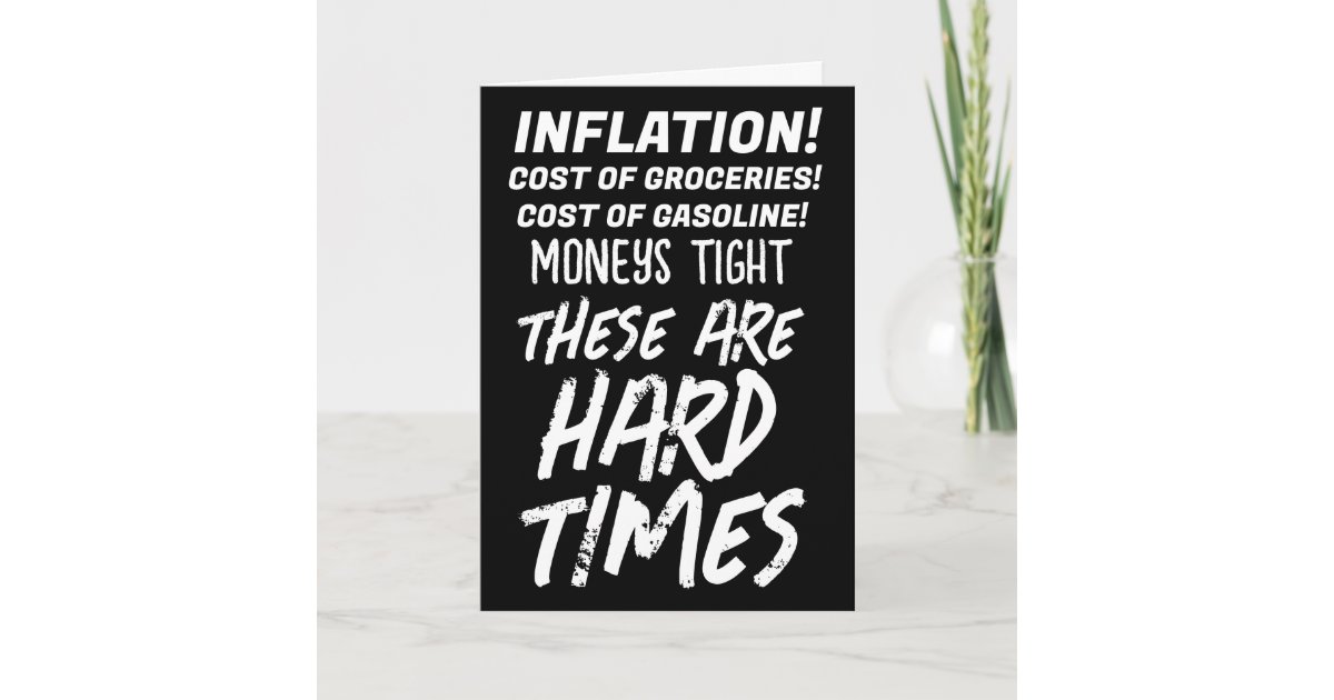 INFLATION FUNNY JOKE BIRTHDAY GREETING CARD | Zazzle