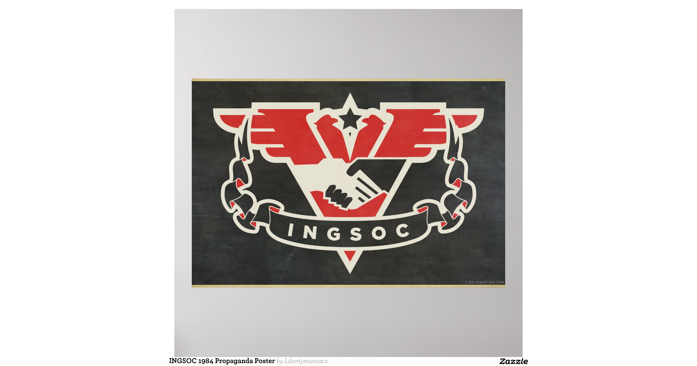ingsoc_1984_propaganda_poster-rda7aae0a3cae499d9293c59fc152f956_w2u ...