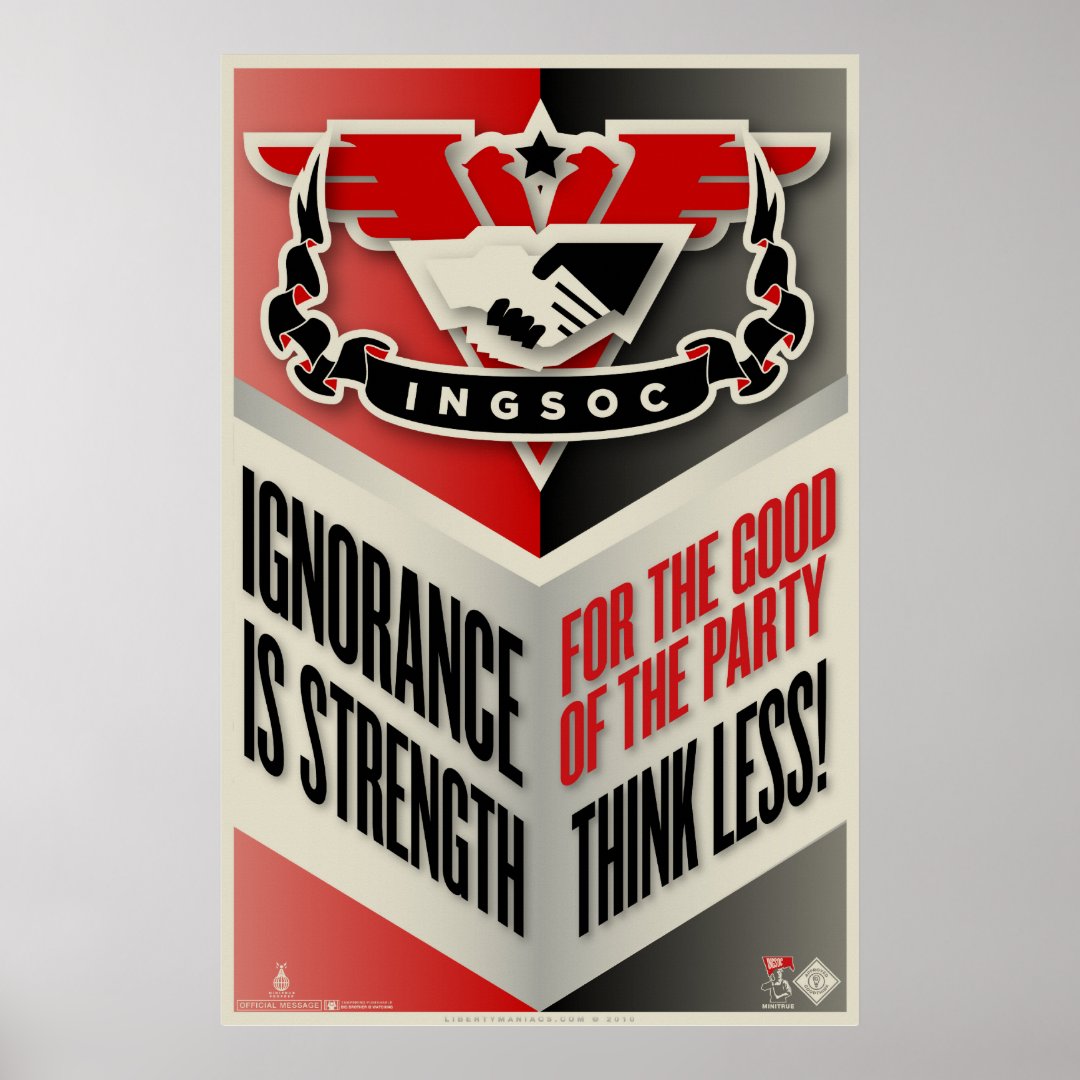 INGSOC Ignorance Is Strength Poster | Zazzle