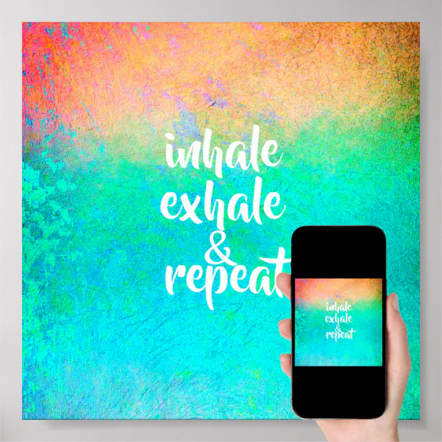 inhale exhale turquoise paint design spa poster | Zazzle