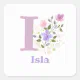 Initial Plus Name Isla & Flowers Design Square Sticker | Zazzle