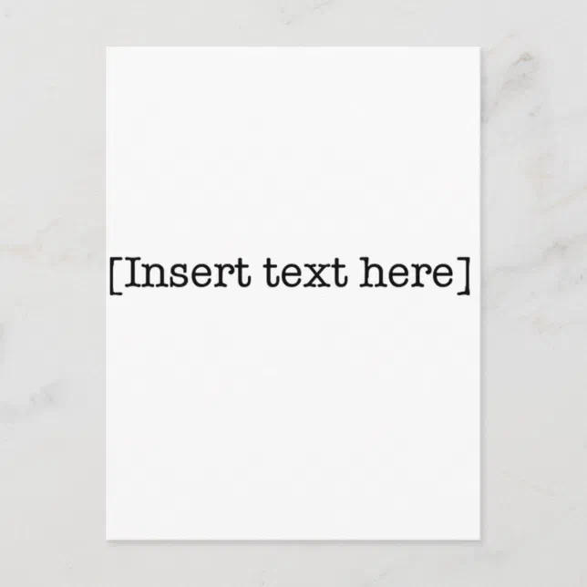 insert text here postcard | Zazzle