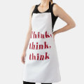 Inspiration Positive Red Think Think Think Quote Apron | Zazzle
