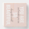 Inspiration You Are So Beautiful Positive Quote Wooden Box Sign | Zazzle