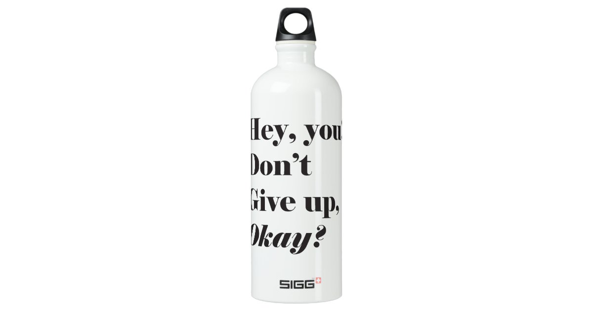 Inspirational and Encouraging quote Water Bottle | Zazzle