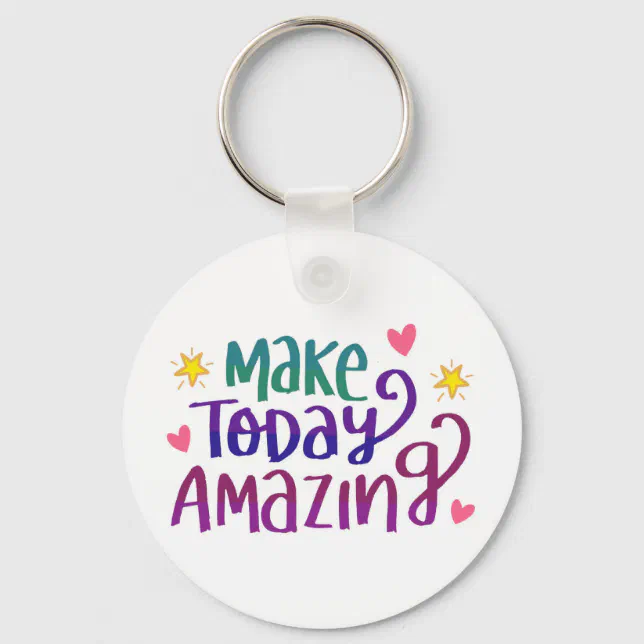 Inspirational and Motivational Quote Keychain | Zazzle