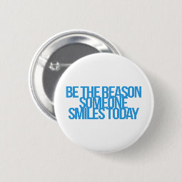 Inspirational and motivational quotes button | Zazzle
