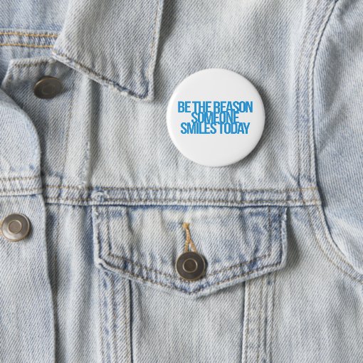 Inspirational and motivational quotes button | Zazzle