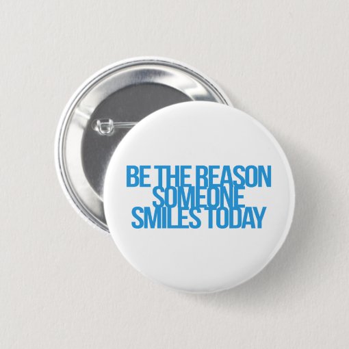 Inspirational and motivational quotes button | Zazzle