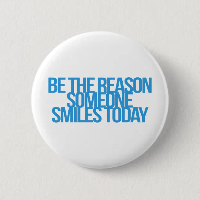 Inspirational and motivational quotes button | Zazzle