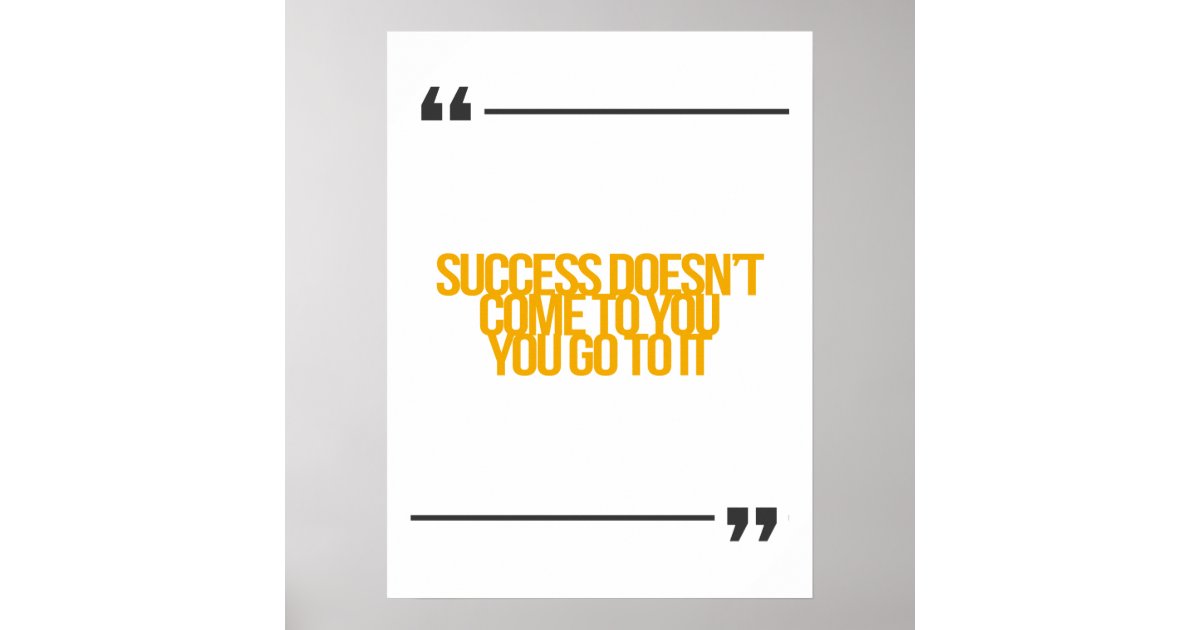 Inspirational and motivational quotes poster | Zazzle