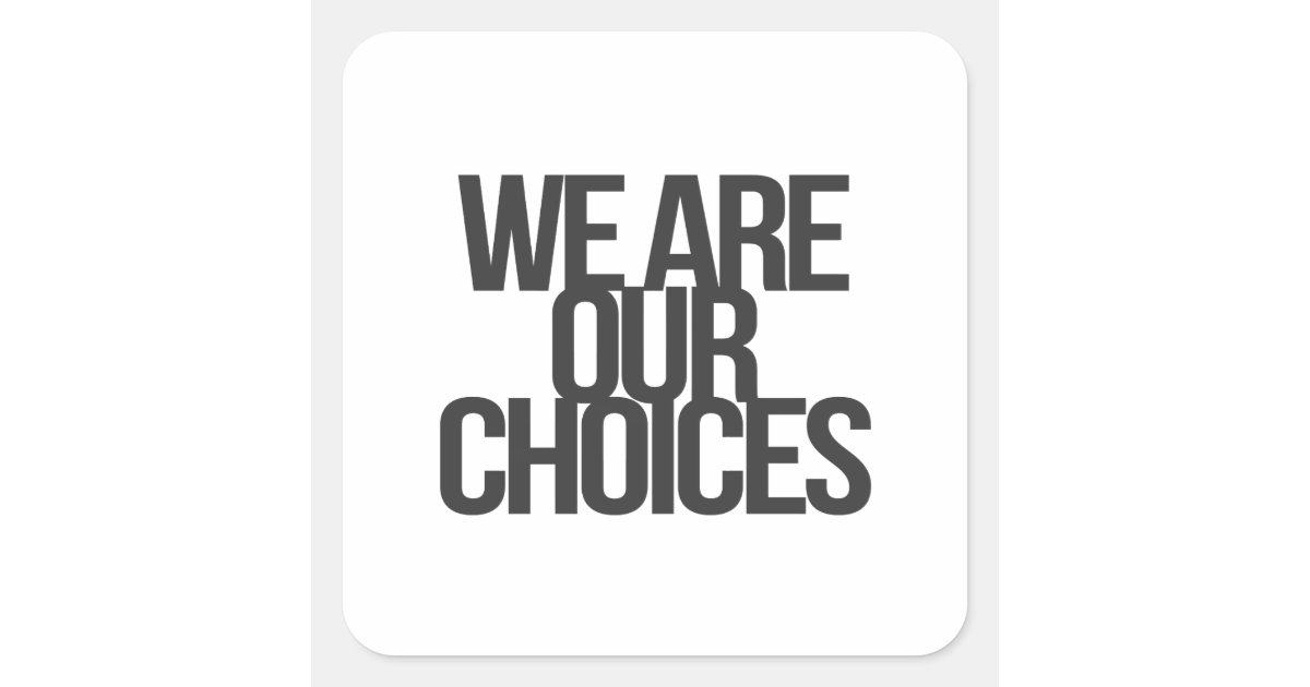 Inspirational and motivational quotes square sticker | Zazzle