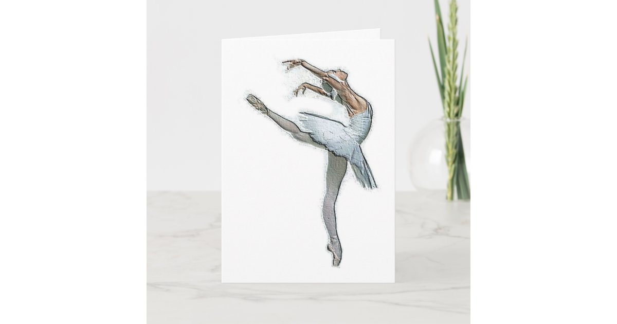 Inspirational Ballet Dancer Card | Zazzle