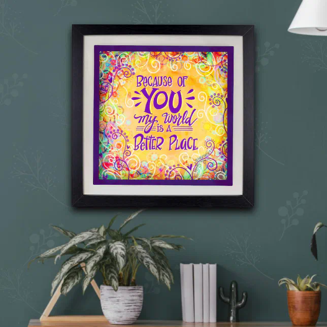 Inspirational Because of You Yellow Classroom Poster | Zazzle