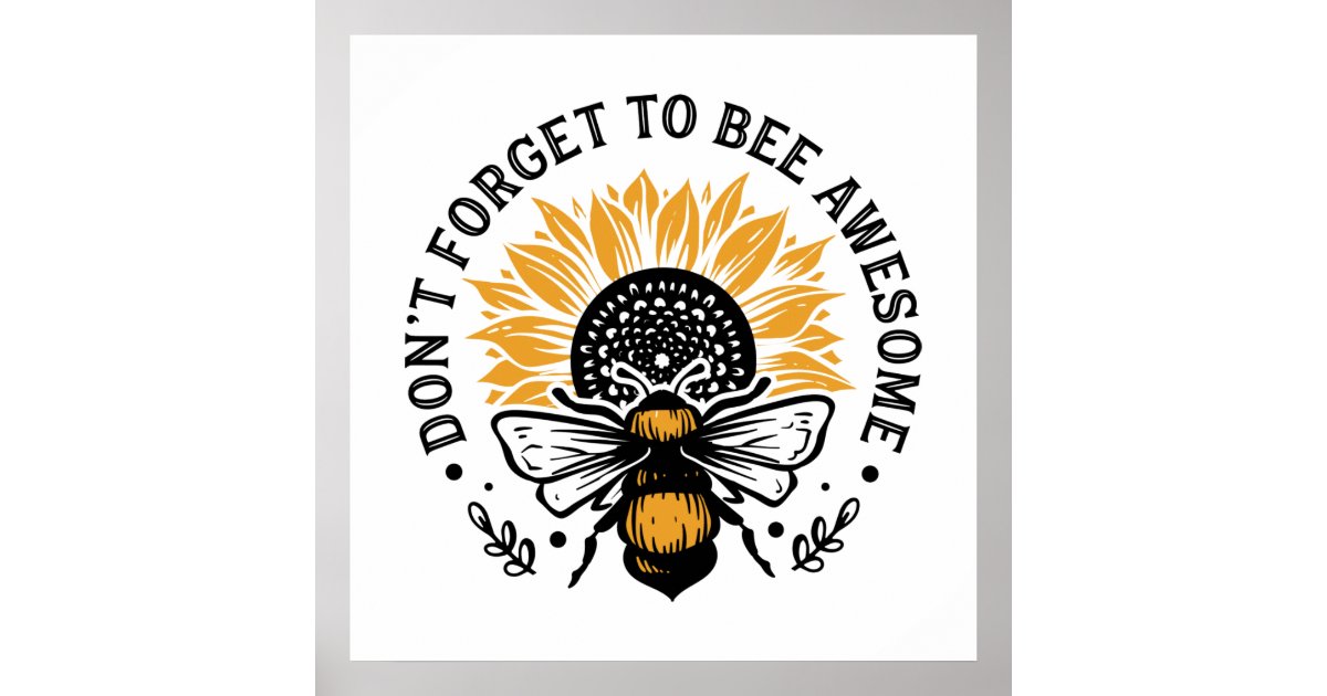 inspirational bee lovers word art Poster | Zazzle