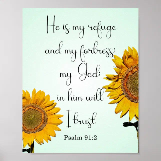 Inspirational Bible Verse, Psalm 91:2 Poster | Zazzle