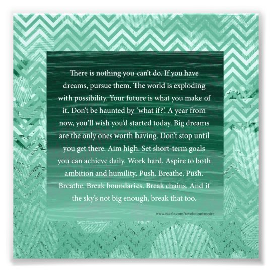 Inspirational Big Dreams Motivational Pep Talk Photo Print | Zazzle.com