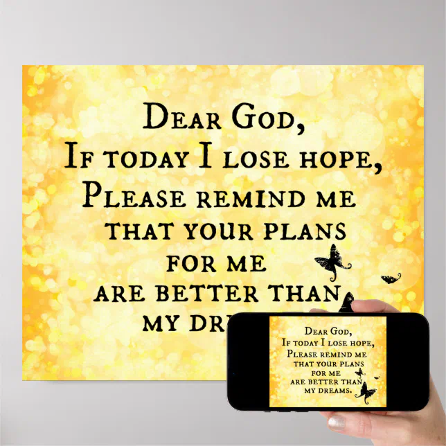 Inspirational Christian Quote: Dear God Poster | Zazzle