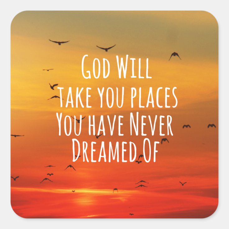 Inspirational Christian Quote: God Will Square Sticker | Zazzle