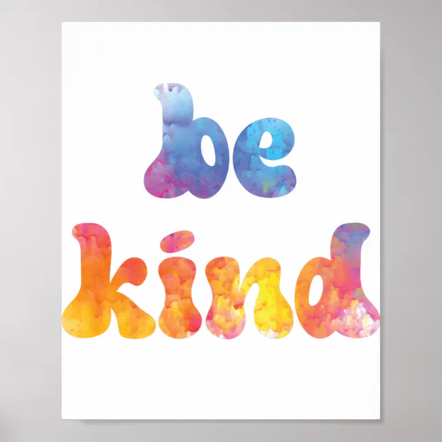 Inspirational Colorful Watercolor Be Kind Poster | Zazzle