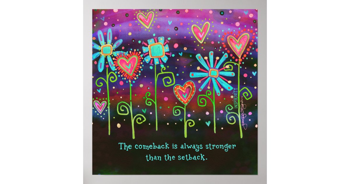 Inspirational Comeback Stronger Quote Inspirivity Poster | Zazzle