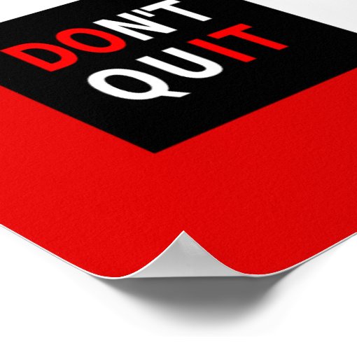 Inspirational do it motivational quote poster | Zazzle