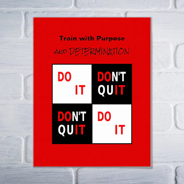 Inspirational do it motivational quote poster | Zazzle