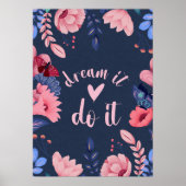 Inspirational Dream It Do It Motivational Quote Poster | Zazzle
