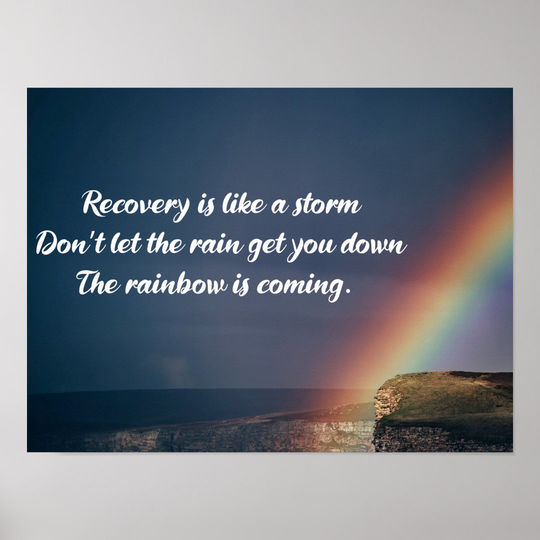 Inspirational Drug Addiction Recovery Rainbow Poster | Zazzle
