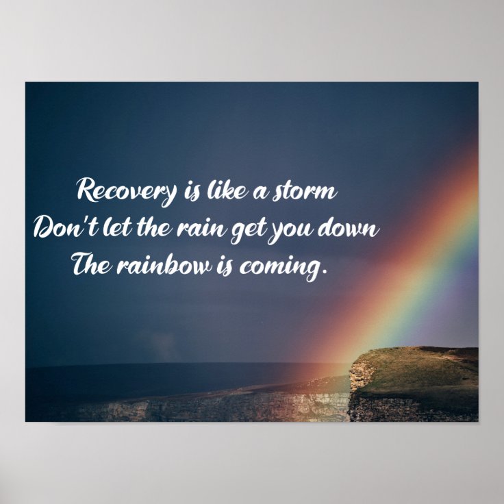 Inspirational Drug Addiction Recovery Rainbow Poster | Zazzle