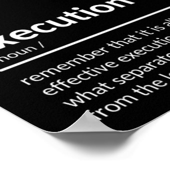 Inspirational Execution Quote Poster | Zazzle