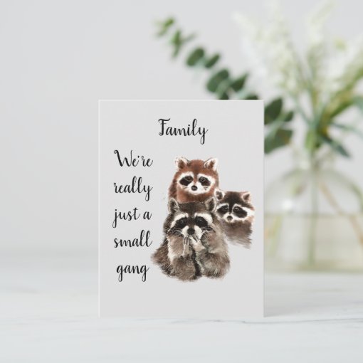 Inspirational Family Quote Fun Raccoon Animals Postcard | Zazzle