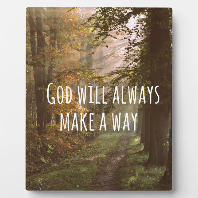 Inspirational God will make a Way Quote Plaque | Zazzle