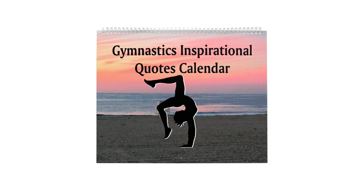 INSPIRATIONAL GYMNASTICS CALENDAR | Zazzle