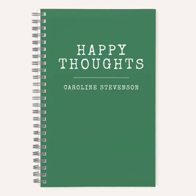 Inspirational Happy Quote in Green Personalized Notebook | Zazzle