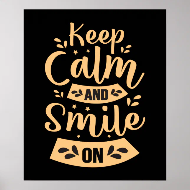 inspirational keep calm smile word art employee poster | Zazzle