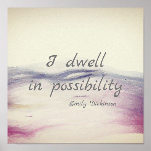 inspirational literary Dickinson quote watercolor Poster | Zazzle