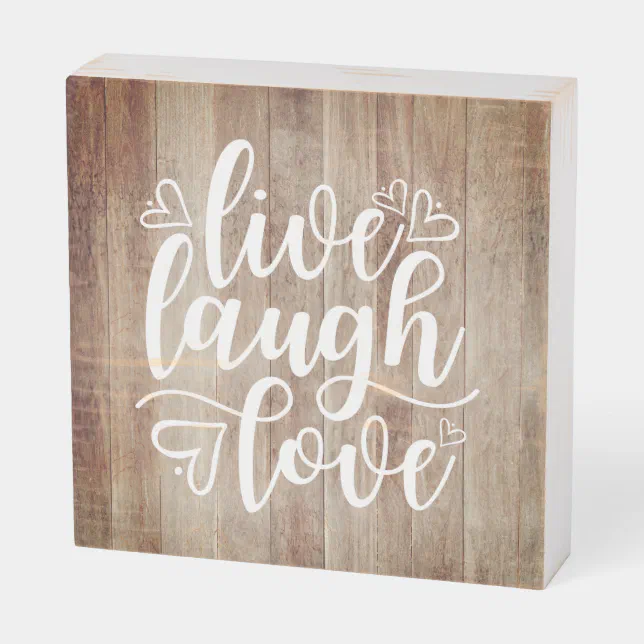 Inspirational Live Laugh Love Wooden Box Sign | Zazzle