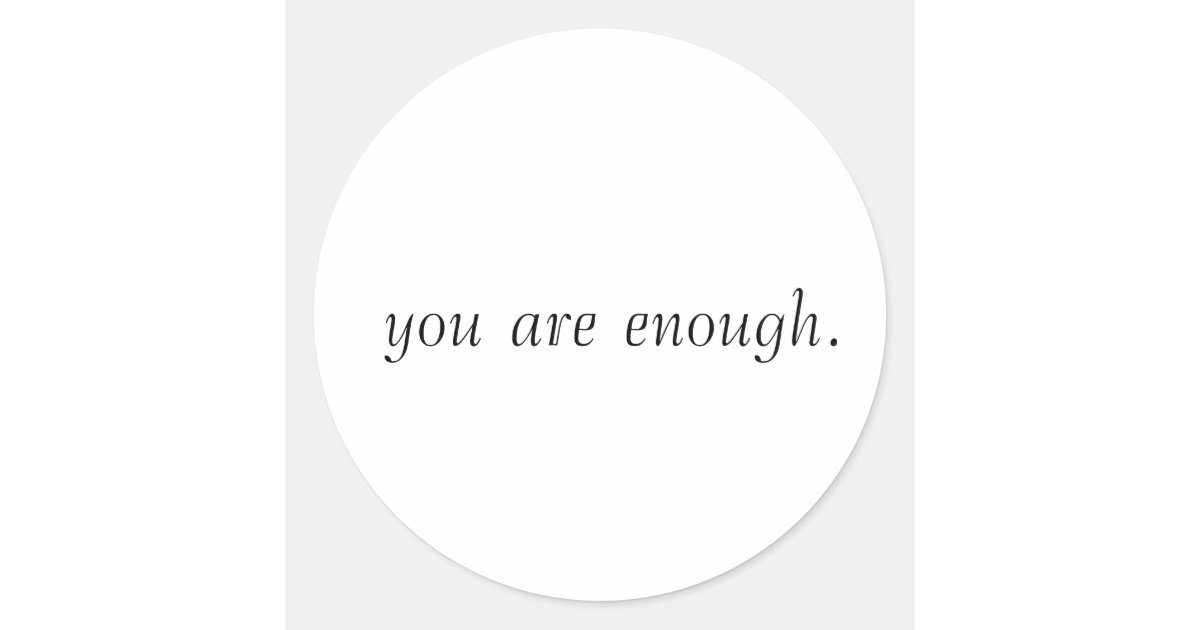 Inspirational Motivational Affirmation Classic Round Sticker | Zazzle