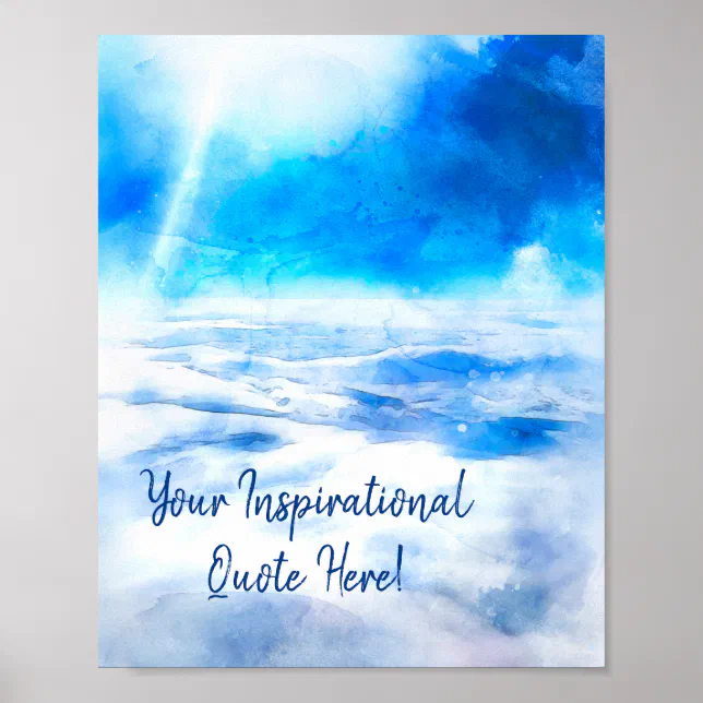 Inspirational Motivational Quote - Blue Sky Heaven Poster | Zazzle
