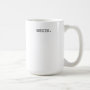 Inspirational Mug- Begin Coffee Mug | Zazzle