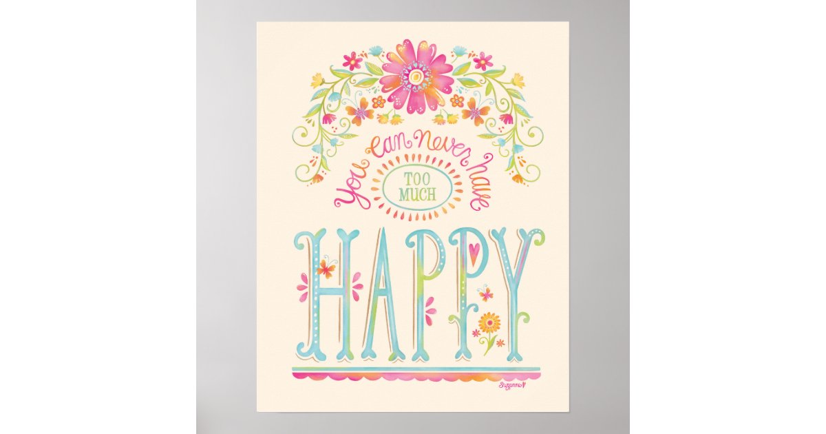 Inspirational Pink Happy Floral Quote Poster | Zazzle