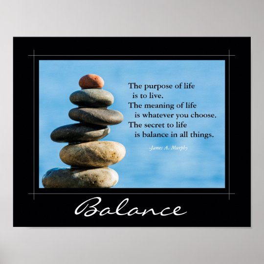 Inspirational Poster, "Balance in all things" Poster | Zazzle.com