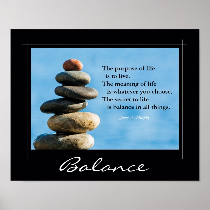 Inspirational Poster, "Balance in all things" Poster | Zazzle