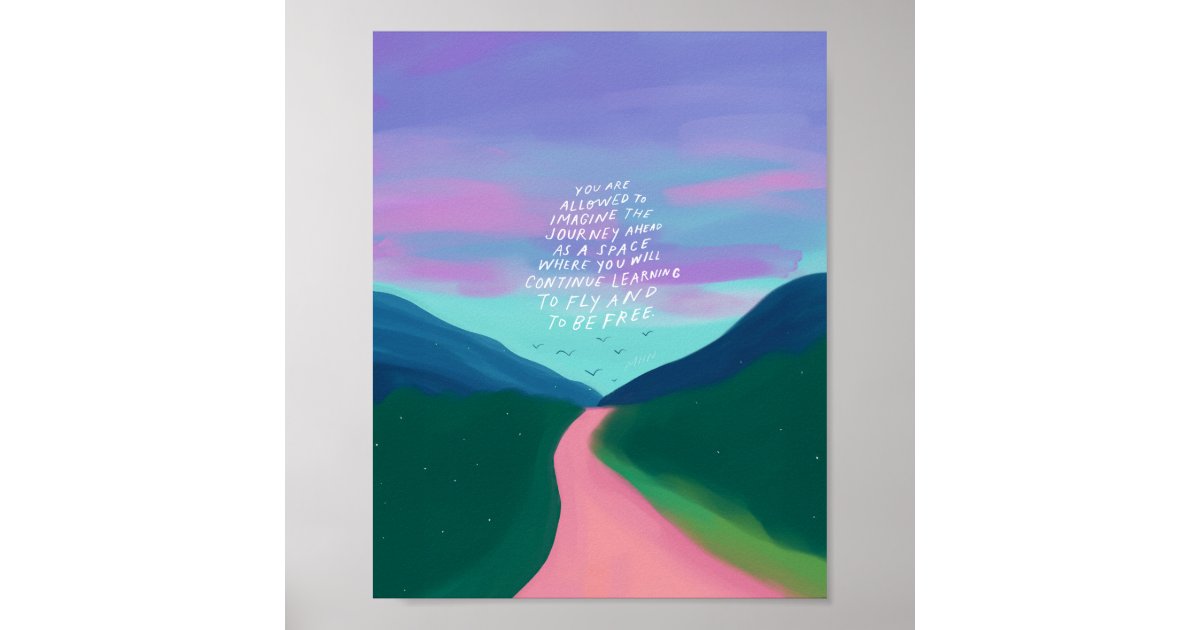 Inspirational quote and colorful nature art poster | Zazzle