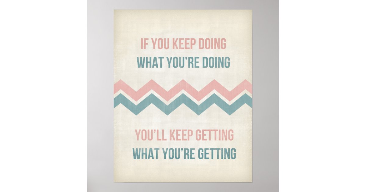 Inspirational quote art typography poster print | Zazzle