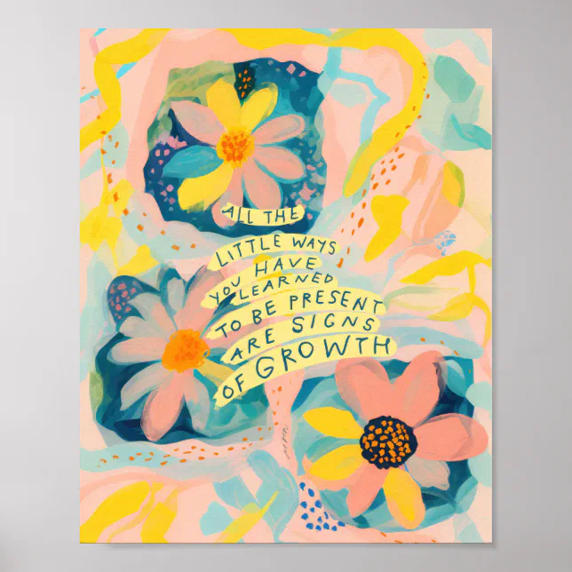 Inspirational Quote Encouraging Poster - Floral | Zazzle